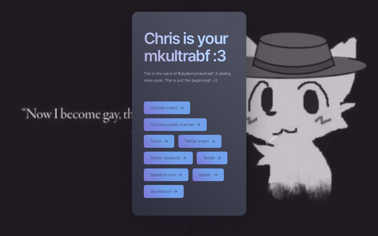 Chris is your mkultrabf :3